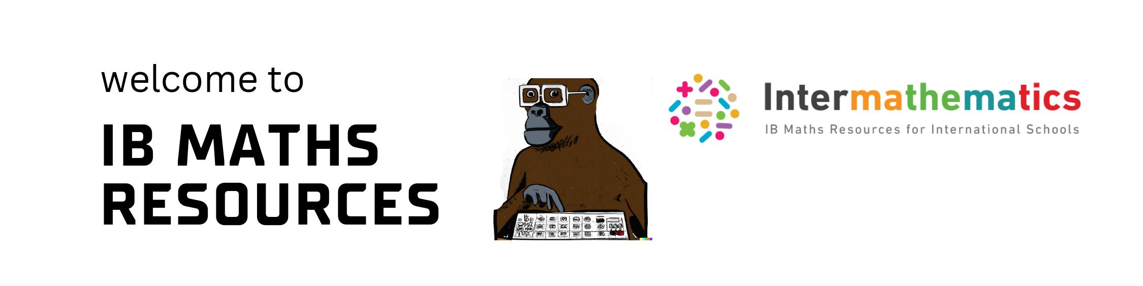 IB Maths Resources (2) – IB Maths Resources from Intermathematics